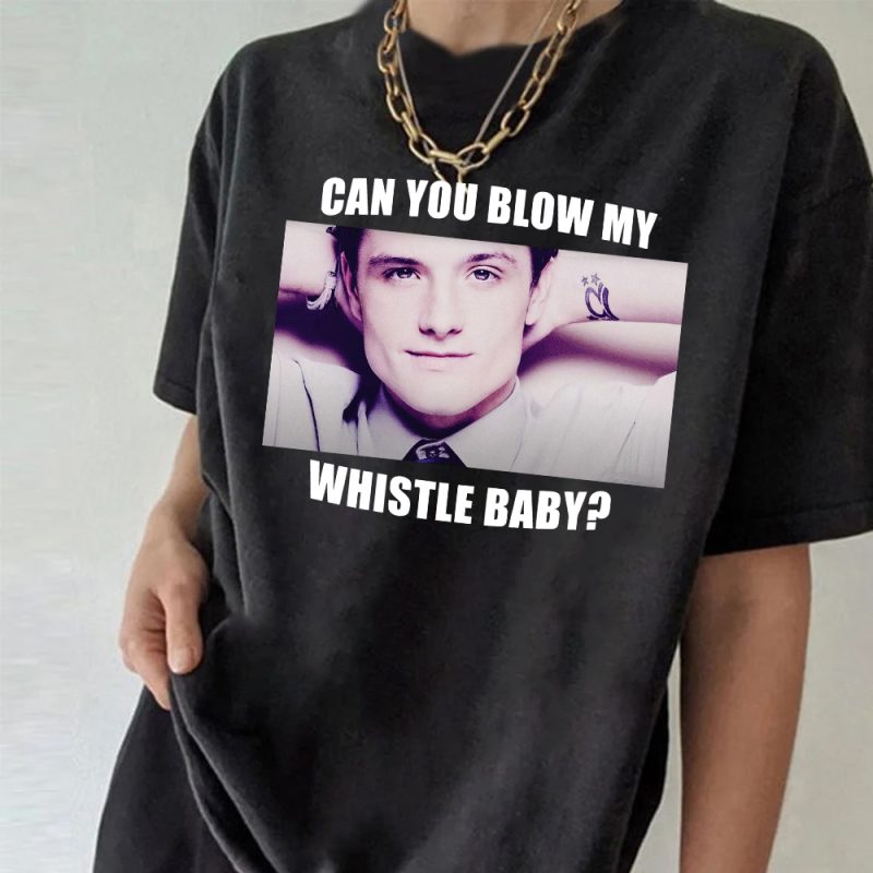Josh Hutcherson Whistle Baby Meme Shirt - Melody Prints